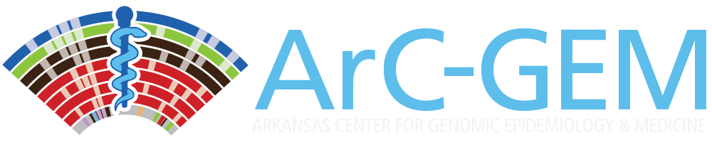 ArC-GEM – Arkansas Center for Genomic Epidemiology & Medicine